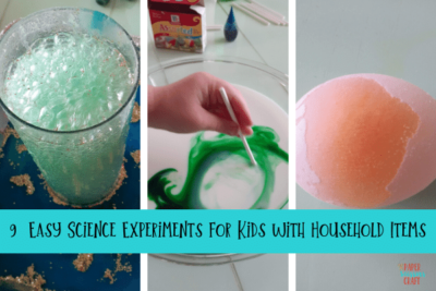 9 Easy Science Experiments for kids with household items