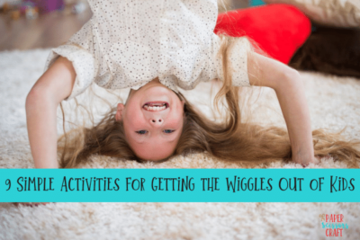 9 Simple Activities for Getting the Wiggles out of Kids