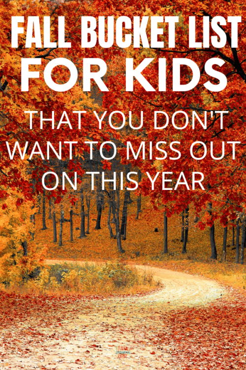 Fall Bucket List for Kids that You don't want to Miss out on This Year