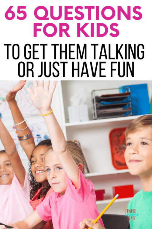 Questions for Kids to Get Them Talking or Just to Have Fun