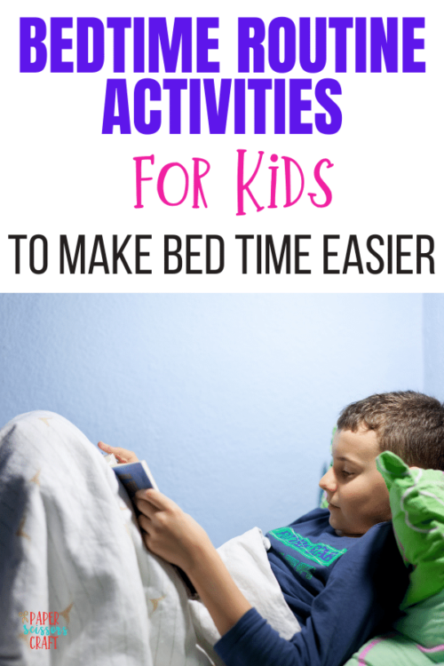 Bedtime Routine Activities for Kids to Make Bedtiem Easier