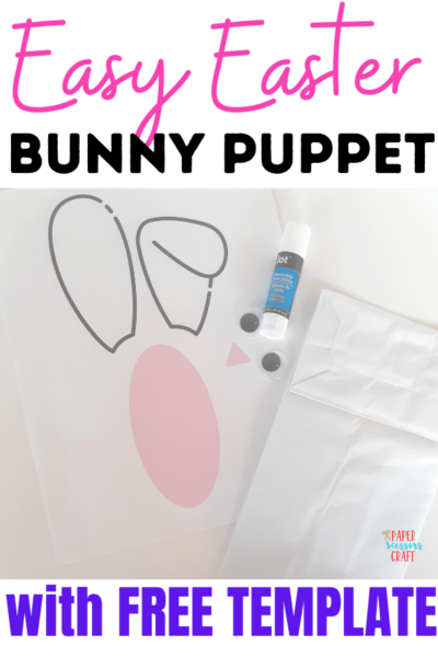 Easy Easter Bunny Puppet Craft for Kids and Toddlers with FREE Template