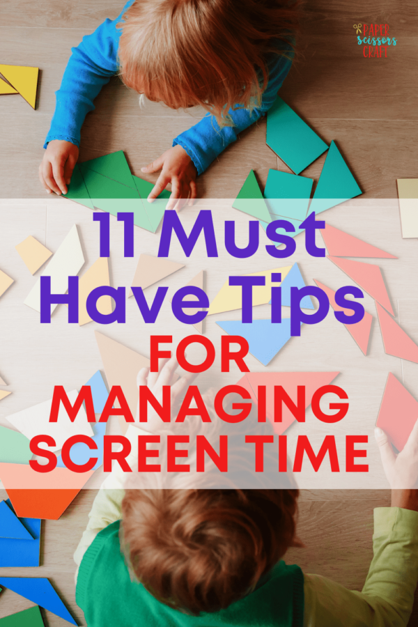 11 Must-Have Tips for Managing Screen time for Young Kids