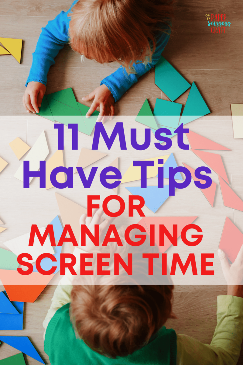 11 Must-Have Tips for Managing Screen time for Young Kids