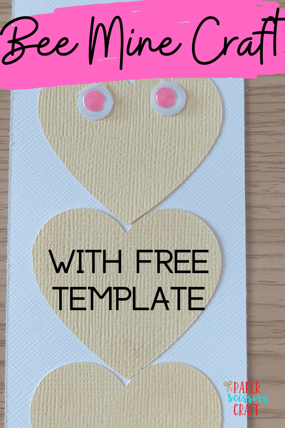 BEE Mine Valentine's Day Craft for Kids