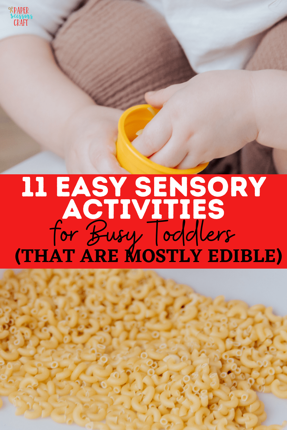 11 Easy Sensory Activities for Busy Toddlers that are mostly Edible