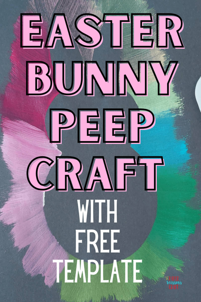 Easter Bunny Peep Craft for Kids with Free Template