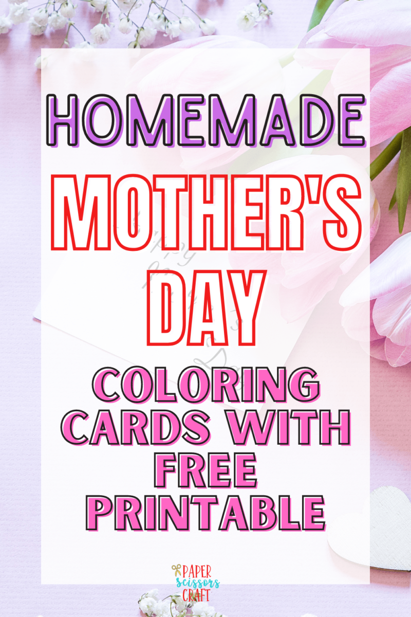 Homemade Mother's Day Card with FREE Printable for Kids