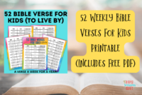 52 Weekly Bible Verses For Kids Printable (Includes Free PDF)