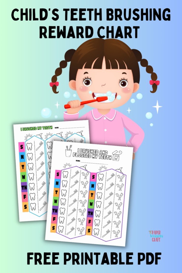 Child’s Teeth Brushing Reward Chart (Free Printable PDF)
