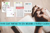 Prayer Chart Printable Including For Kids & a Monthly Calendar