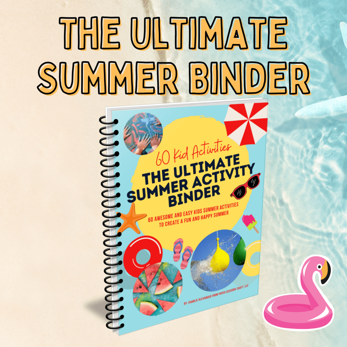 Summer Activities Binder Deal - Paper Scissors Craft