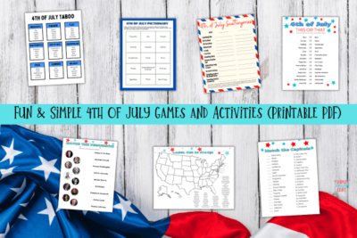 Fun & Simple 4th Of July Games and Activities (Printable PDF)