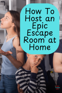 How To Host an Epic Escape Room at Home Kids Birthday Party