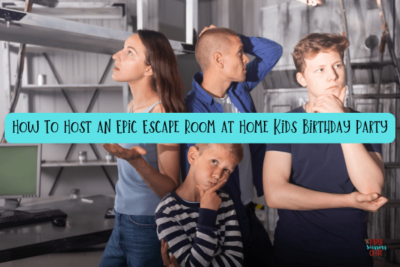 How To Host an Epic Escape Room at Home Kids Birthday Party