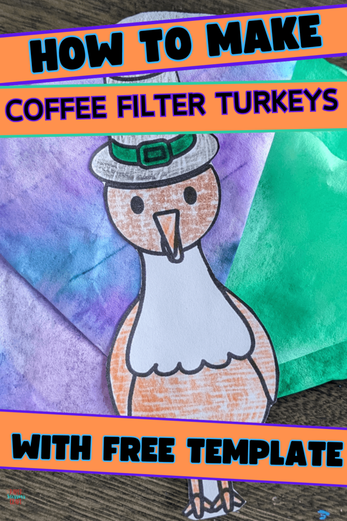 How To Make Coffee Filter Turkeys Craft (Free Template)