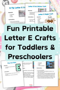 Fun Printable Letter E Crafts for Toddlers & Preschoolers