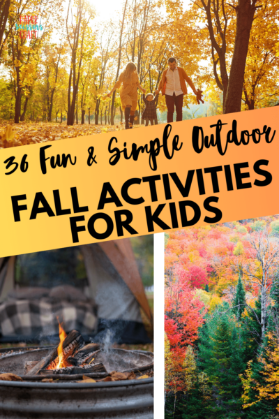 36 Fun & Simple Outdoor Fall (Autumn) Activities for Kids