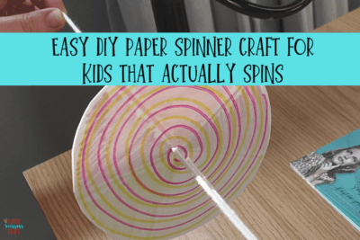 Easy DIY Paper Spinner Craft for Kids that Actually Spins - Paper ...