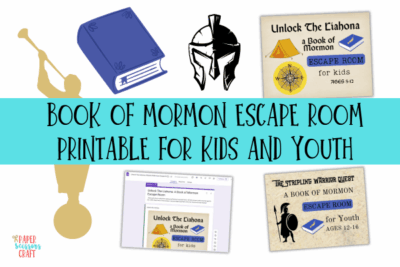 Book of Mormon Escape Room Printable for Kids and Youth - Paper ...