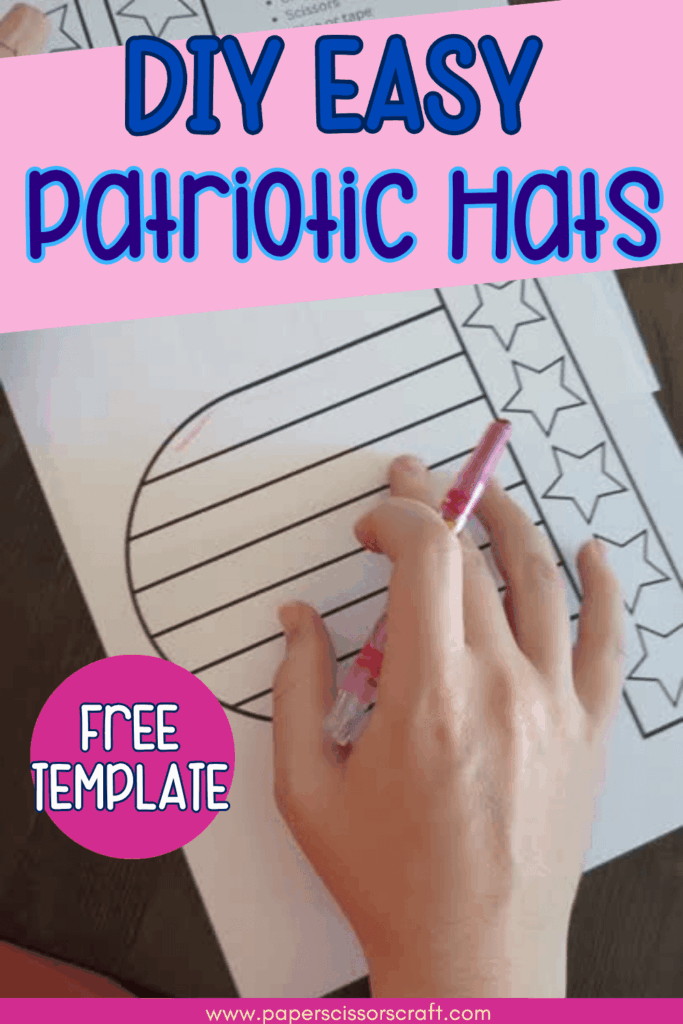 Free Printable Patriotic Hat Craft for Kids (Easy and Fun!) - Paper ...