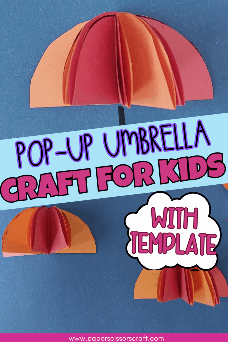 Make a Cute and Simple Paper Pop-Up Umbrella Craft - Paper Scissors Craft