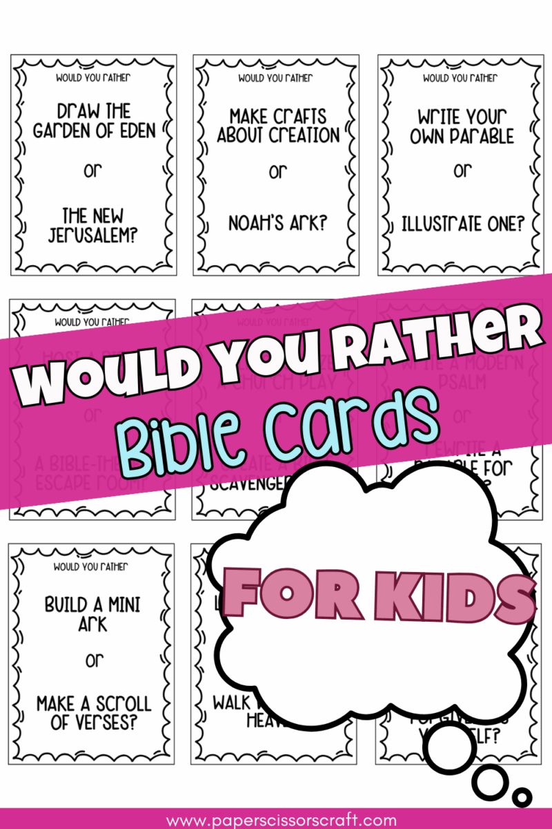 75 Silly and Spiritual “Would You Rather?” Questions for Kids – Bible ...