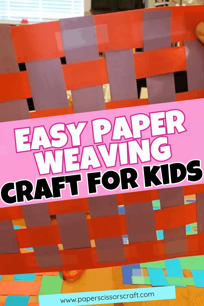 How to Make a Simple Paper Weaving Craft for Kids - Paper Scissors Craft