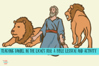 Teaching Daniel in the Lion’s Den: A Bible Lesson and Activity for Kids ...
