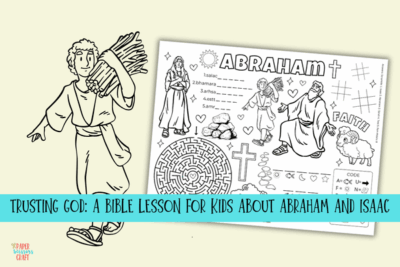 Trusting God: A Bible Lesson for Kids About Abraham and Isaac - Paper ...