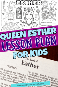 Teaching the Story of Esther: A Bible Lesson and Activities for Kids ...