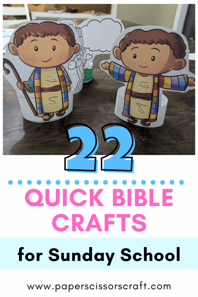 22 Quick and Easy Bible Crafts and Activities for Kids - Paper Scissors ...