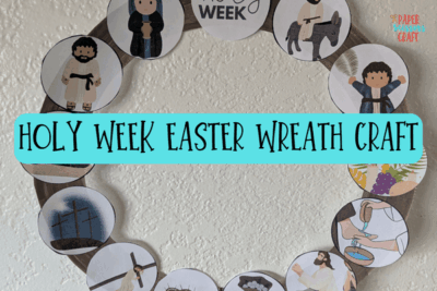 Holy Week Wreath Craft for Kids: A Meaningful Easter Activity - Paper ...