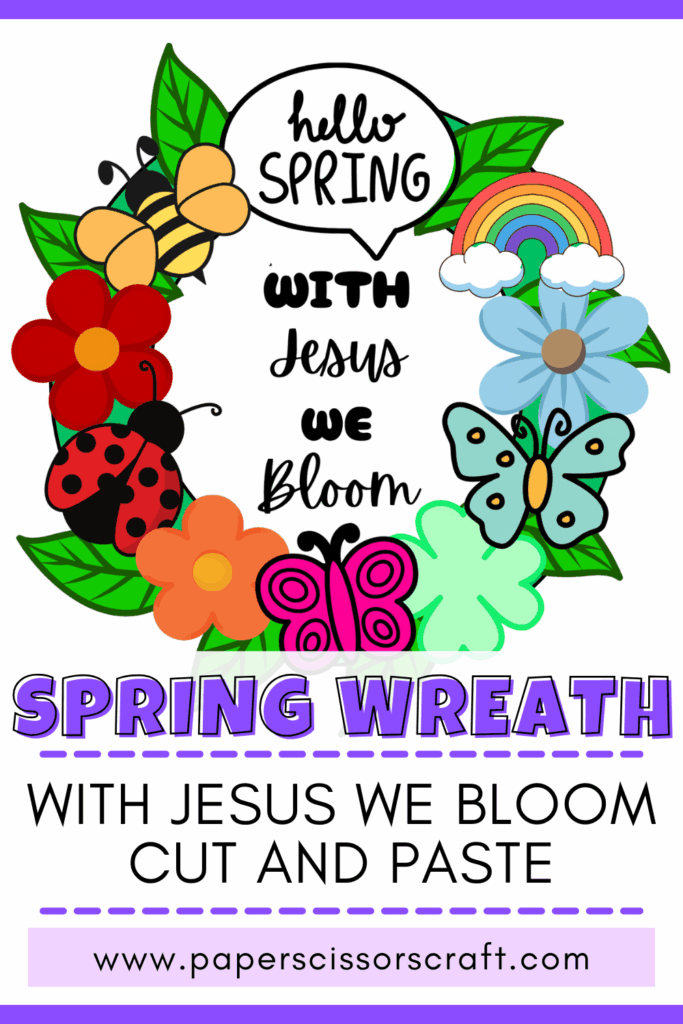 With Jesus We Bloom — Easy Spring Cut-and-Paste Wreath Craft for Kids ...